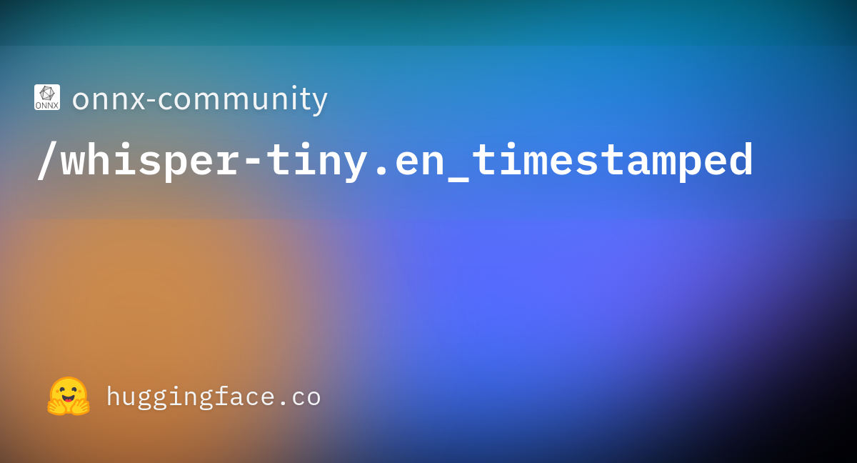 onnx/decoder_model_merged_fp16.onnx · onnx-community/whisper-tiny.en ... onnx/decoder_model_merged_fp16.onnx · onnx-community/whisper-tiny.en ...