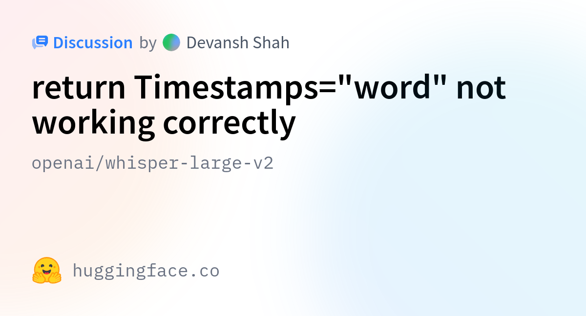 openai/whisper-large-v2 · return Timestamps= openai/whisper-large-v2 · return Timestamps=