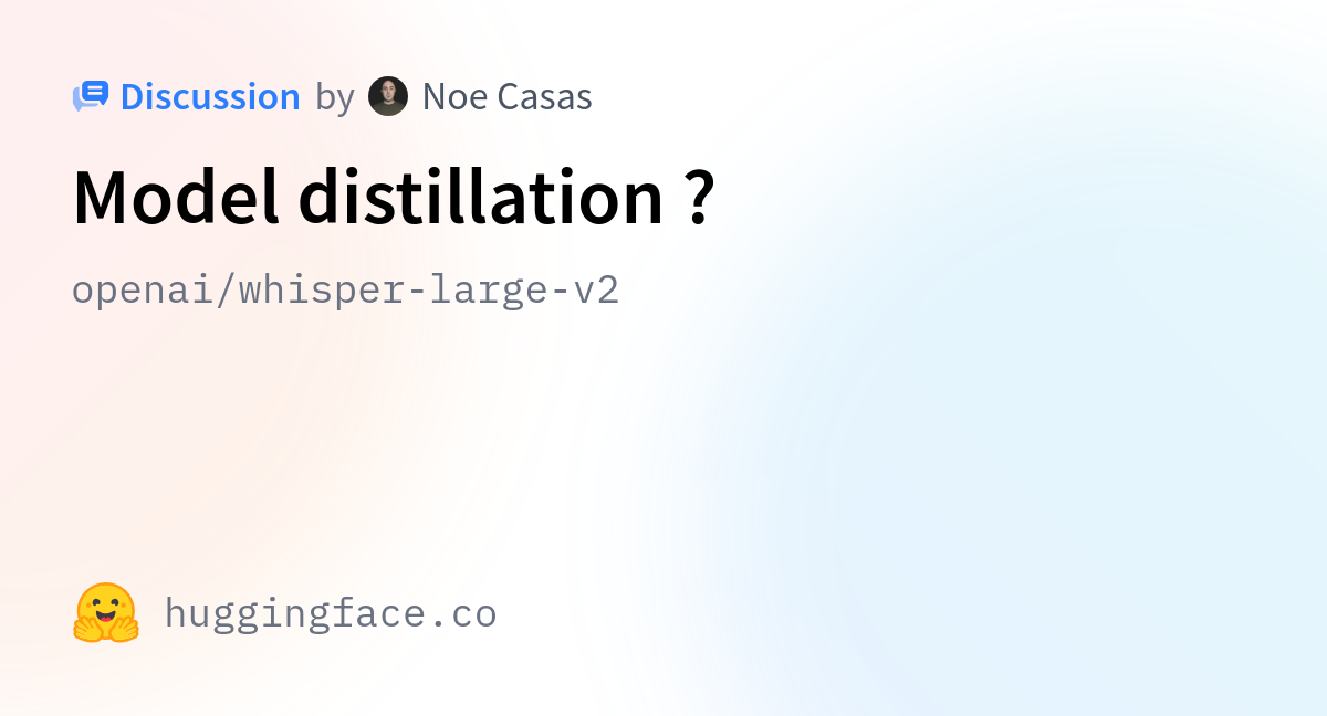 openai/whisper-large-v2 · Model distillation openai/whisper-large-v2 · Model distillation