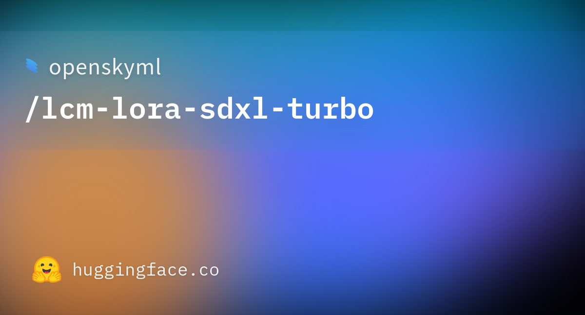 README.md · openskyml/lcm-lora-sdxl-turbo at main README.md · openskyml/lcm-lora-sdxl-turbo at main