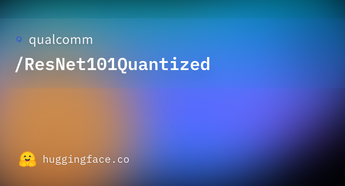 qualcomm/ResNet101Quantized · Hugging Face qualcomm/ResNet101Quantized · Hugging Face