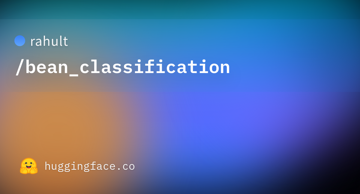 rahult/bean_classification · Hugging Face rahult/bean_classification · Hugging Face
