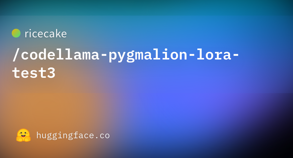 ricecake/codellama-pygmalion-lora-test3 · Hugging Face ricecake/codellama-pygmalion-lora-test3 · Hugging Face