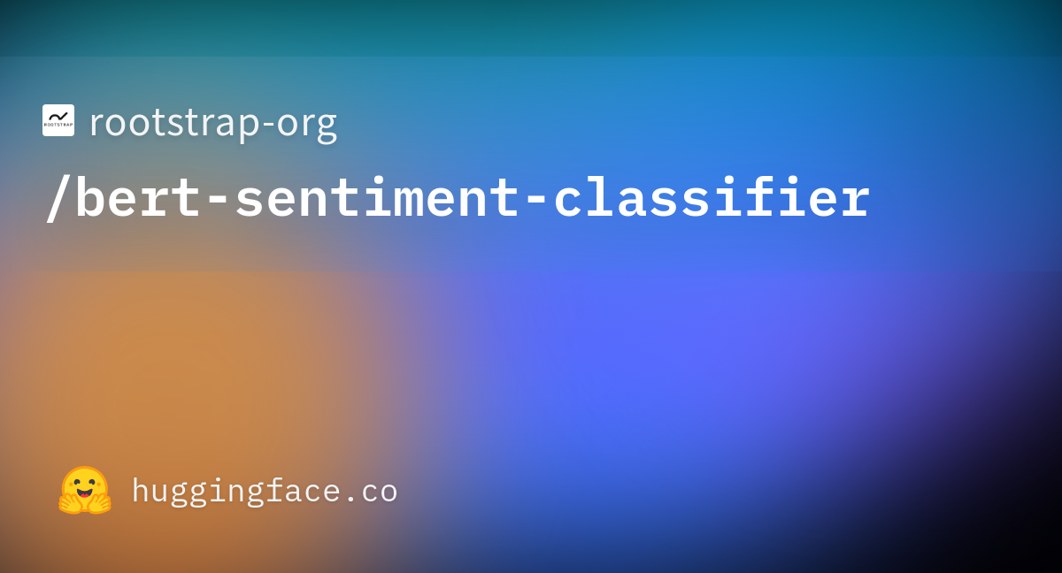 rootstrap-org/bert-sentiment-classifier · Hugging Face rootstrap-org/bert-sentiment-classifier · Hugging Face