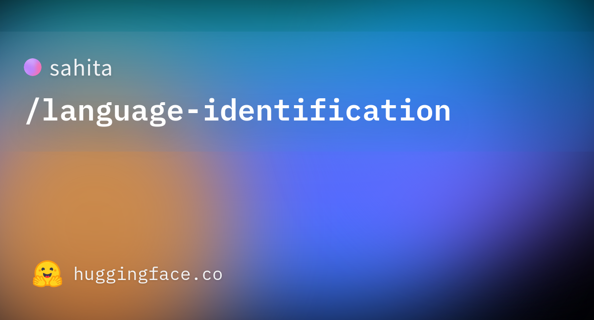sahita/language-identification at main sahita/language-identification at main