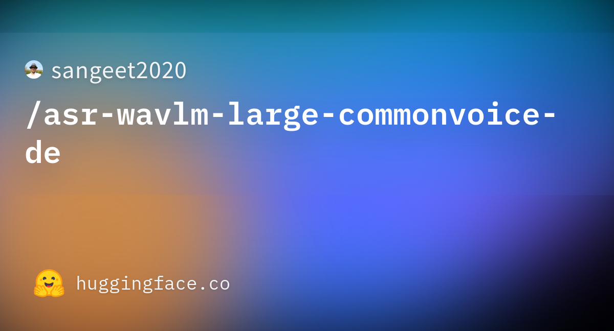 sangeet2020/asr-wavlm-large-commonvoice-de · Hugging Face sangeet2020/asr-wavlm-large-commonvoice-de · Hugging Face