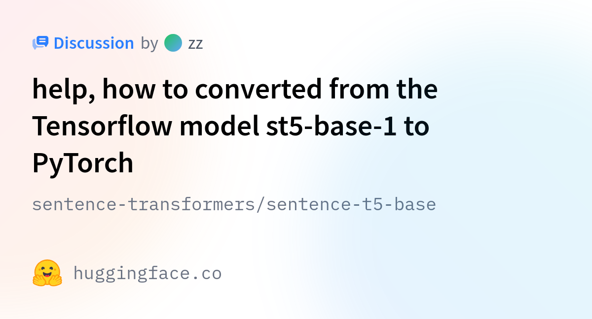 sentence-transformers/sentence-t5-base · help, how to converted from ... sentence-transformers/sentence-t5-base · help, how to converted from ...