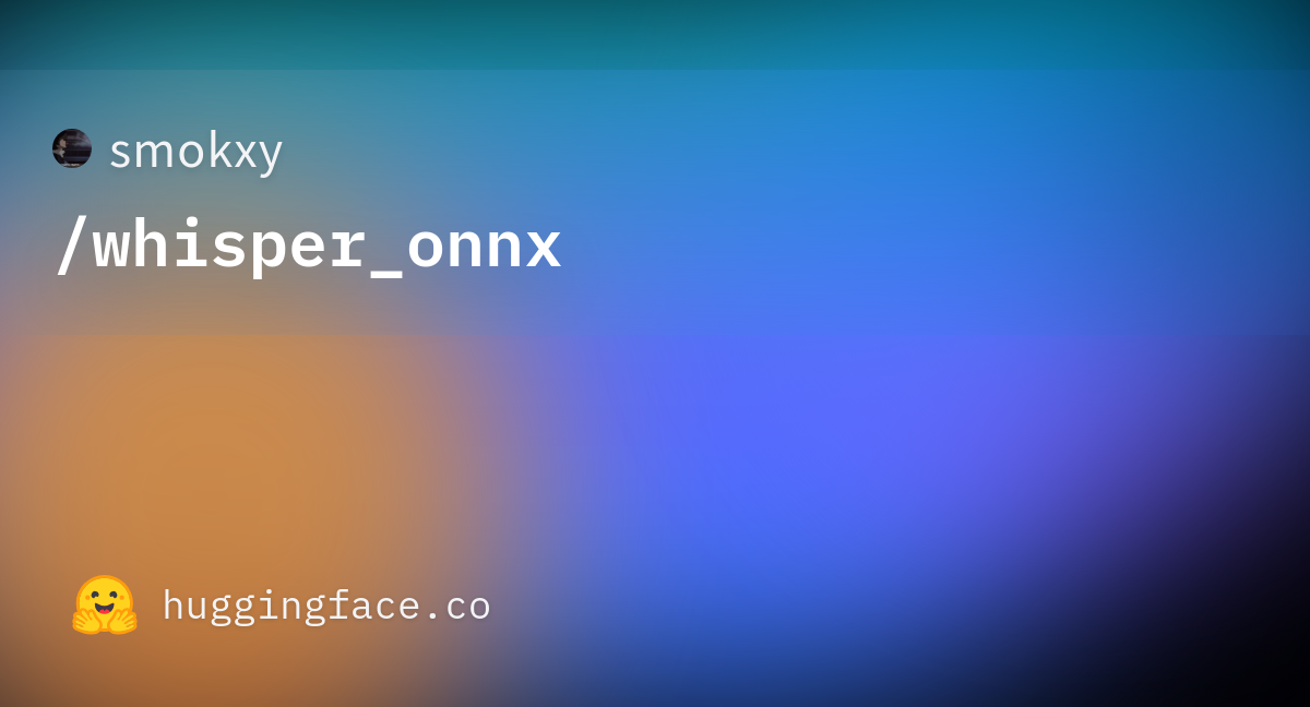 encoder_model.onnx · smokxy/whisper_onnx at main encoder_model.onnx · smokxy/whisper_onnx at main