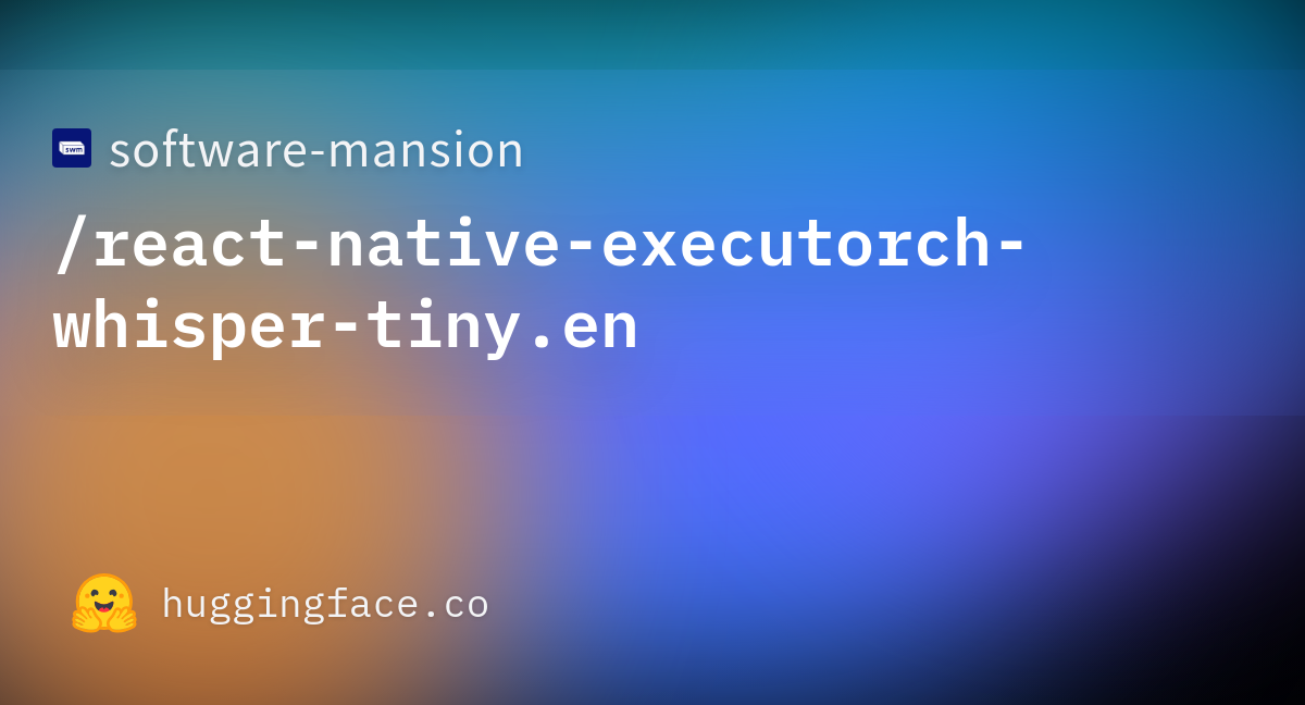 Readme Md · Software Mansion React Native Executorch Whisper Tiny En At