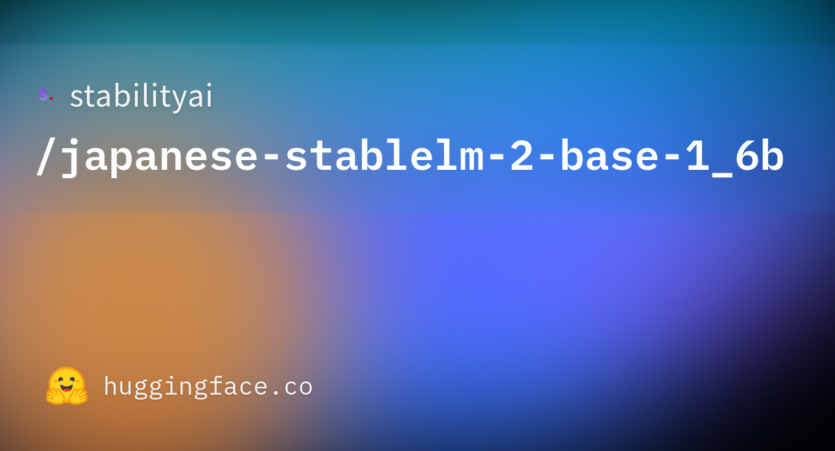 stabilityai/japanese-stablelm-2-base-1_6b at main stabilityai/japanese-stablelm-2-base-1_6b at main