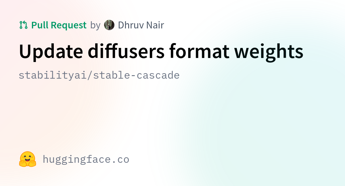 stabilityai/stable-cascade · Update diffusers format weights stabilityai/stable-cascade · Update diffusers format weights