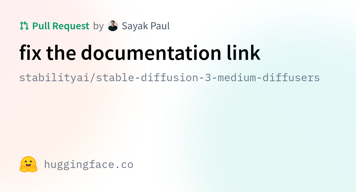 stabilityai/stable-diffusion-3-medium-diffusers · fix the documentation ... stabilityai/stable-diffusion-3-medium-diffusers · fix the documentation ...