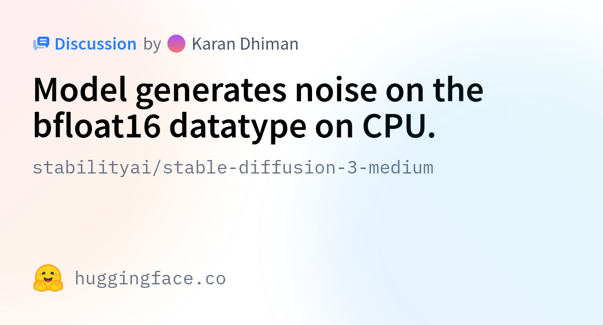 stabilityai/stable-diffusion-3-medium · Model generates noise on the ... stabilityai/stable-diffusion-3-medium · Model generates noise on the ...