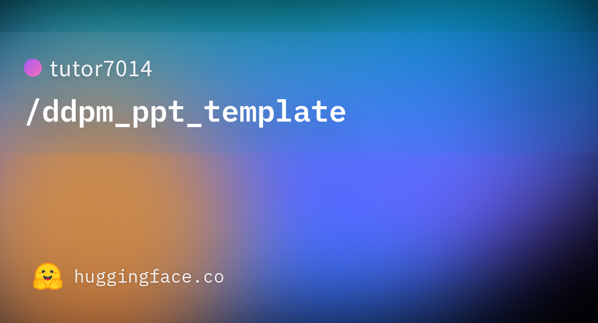 tutor7014/ddpm_ppt_template at main tutor7014/ddpm_ppt_template at main
