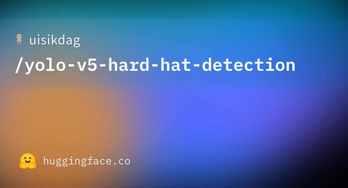 uisikdag/hardhat_detect_yolov5 · Hugging Face uisikdag/hardhat_detect_yolov5 · Hugging Face