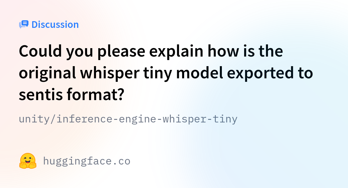 unity/sentis-whisper-tiny · Could you please explain how is the ... unity/sentis-whisper-tiny · Could you please explain how is the ...