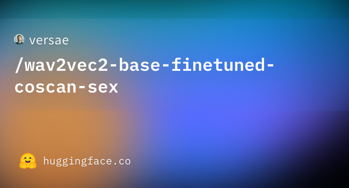Versae Wav2vec2 Base Finetuned Coscan Sex · Hugging Face