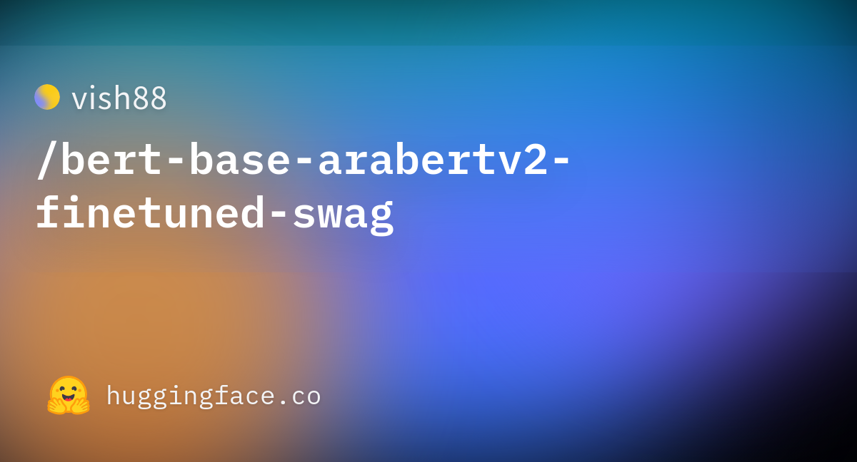vish88/bert-base-arabertv2-finetuned-swag · Hugging Face vish88/bert-base-arabertv2-finetuned-swag · Hugging Face