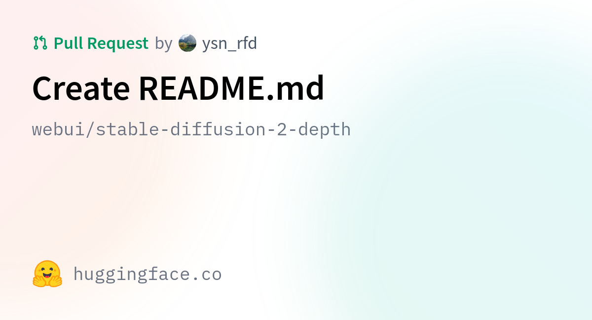 webui/stable-diffusion-2-depth · Create README.md webui/stable-diffusion-2-depth · Create README.md