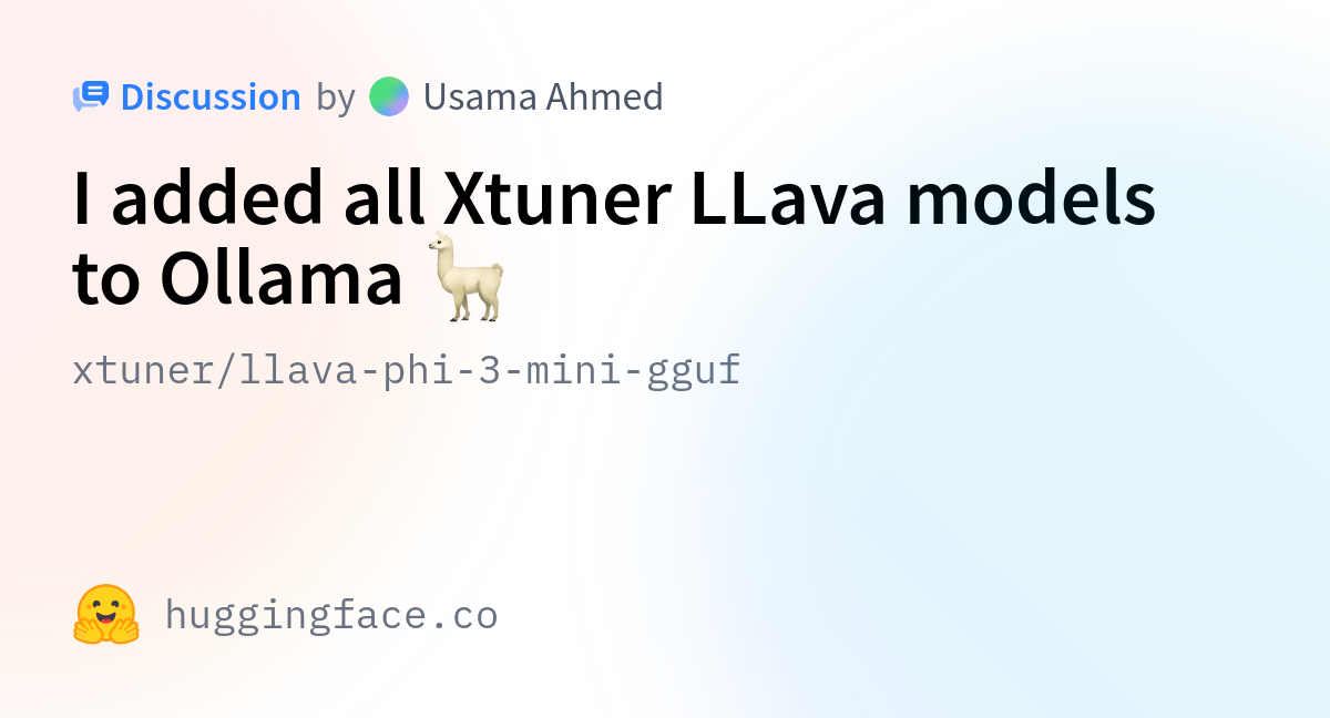 xtuner/llava-phi-3-mini-gguf · I added all Xtuner LLava models to Ollama 🦙 xtuner/llava-phi-3-mini-gguf · I added all Xtuner LLava models to Ollama 🦙