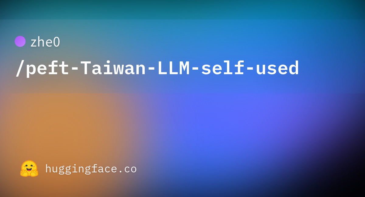 zhe0/peft-Taiwan-LLM-self-used at main zhe0/peft-Taiwan-LLM-self-used at main