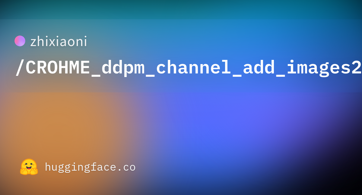 zhixiaoni/CROHME_ddpm_channel_add_images2 · Hugging Face zhixiaoni/CROHME_ddpm_channel_add_images2 · Hugging Face