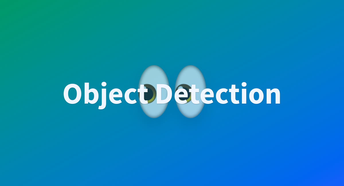 Object Detection A Hugging Face Space By 74run