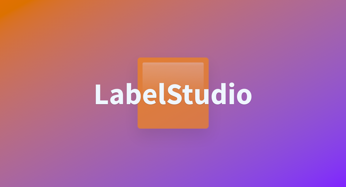 LabelStudio - a Hugging Face Space by A-Lei LabelStudio - a Hugging Face Space by A-Lei