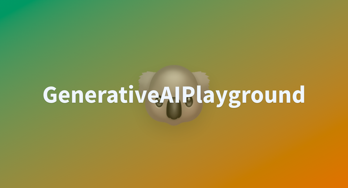 README.md · ANTDPU/GenerativeAIPlayground at main README.md · ANTDPU/GenerativeAIPlayground at main