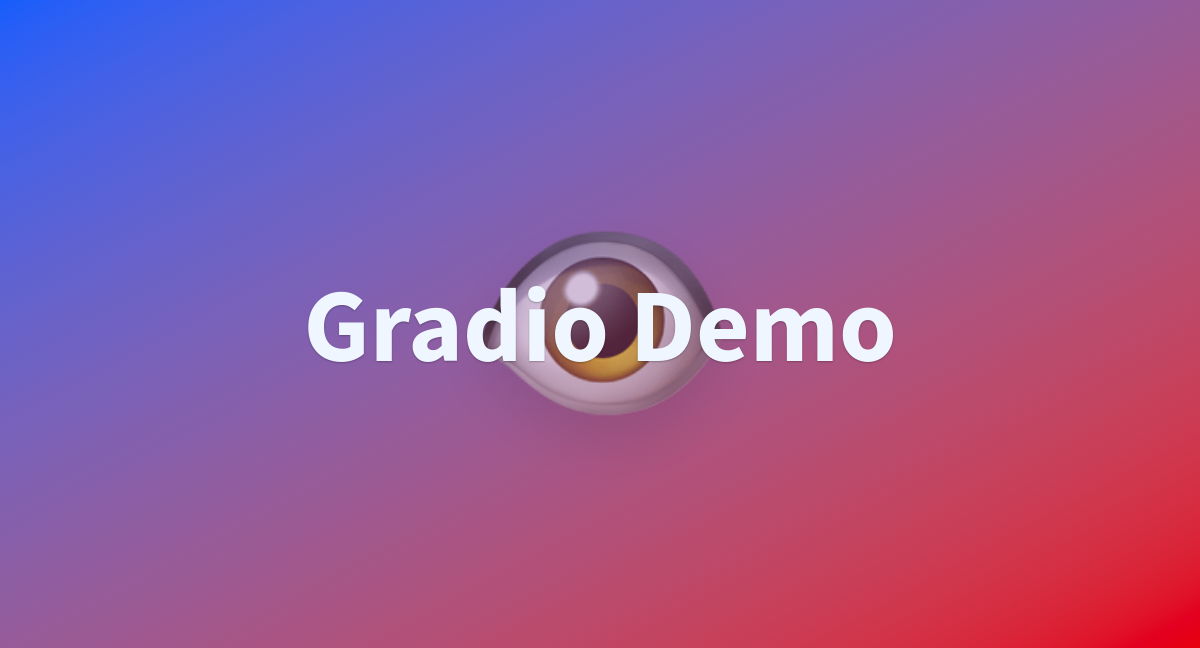 Gradio Demo - a Hugging Face Space by ARCtechmo Gradio Demo - a Hugging Face Space by ARCtechmo