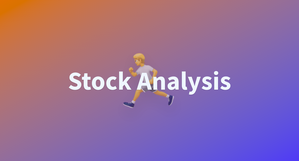 Stock Analysis - a Hugging Face Space by Aarish200 Stock Analysis - a Hugging Face Space by Aarish200