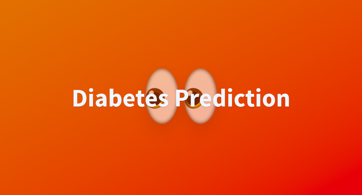 Adityaswara/Diabetes_Prediction at main Adityaswara/Diabetes_Prediction at main