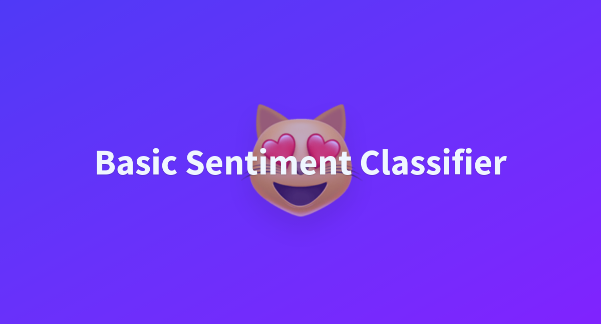 Basic Sentiment Classifier - a Hugging Face Space by Alesco1973 Basic Sentiment Classifier - a Hugging Face Space by Alesco1973