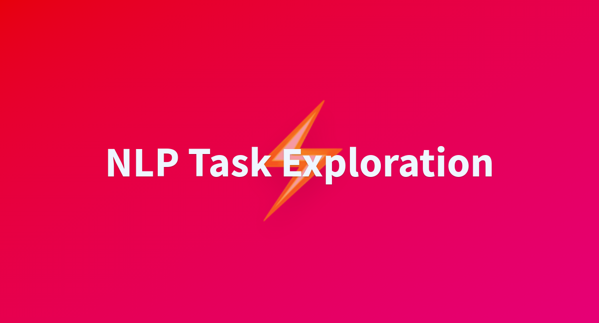 Nlp Task Exploration A Hugging Face Space By Amruthaa