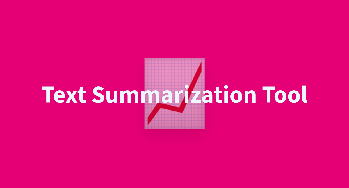 ArchitSharma/Text-Summarization-Tool at main ArchitSharma/Text-Summarization-Tool at main