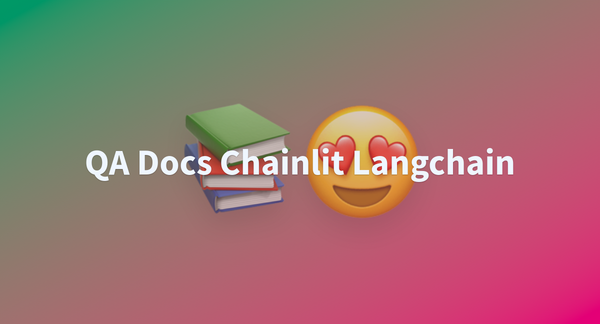Arcypojeb/QA-Docs-Chainlit-Langchain at main Arcypojeb/QA-Docs-Chainlit-Langchain at main