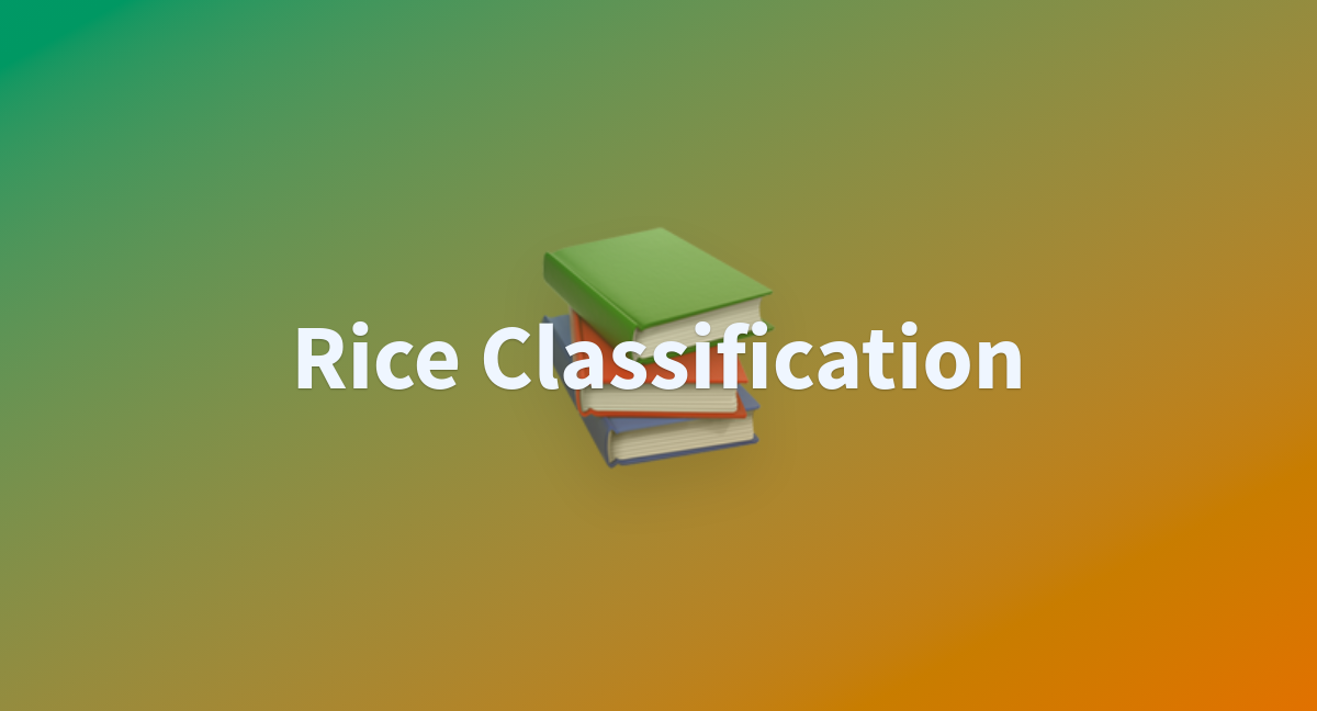 Rice Classification - a Hugging Face Space by AsrilHanif Rice Classification - a Hugging Face Space by AsrilHanif