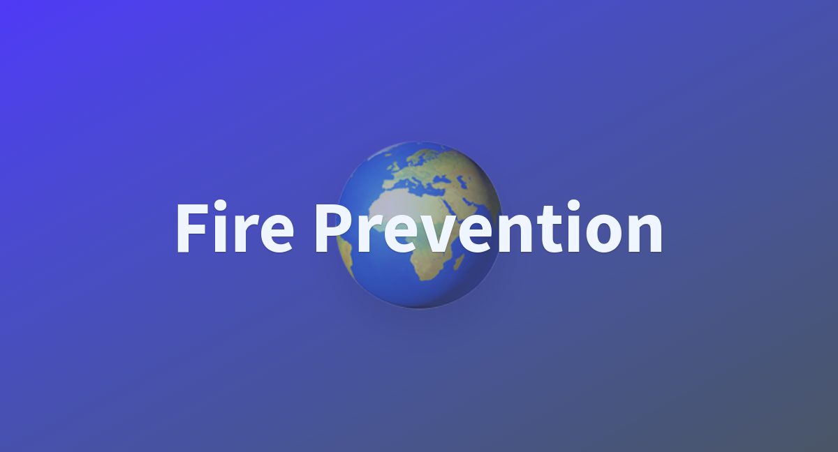 Atul-jha/Fire-Prevention at main Atul-jha/Fire-Prevention at main