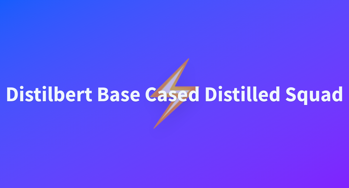 Bohaska/distilbert-base-cased-distilled-squad at main Bohaska/distilbert-base-cased-distilled-squad at main