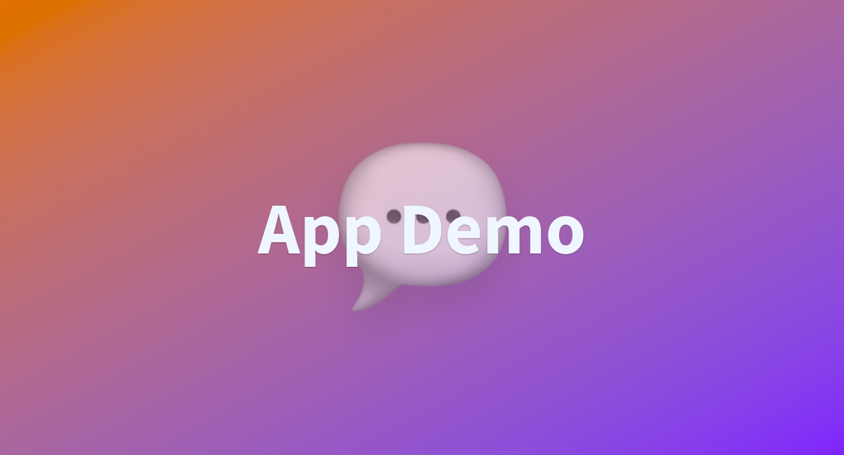 App Demo - a Hugging Face Space by CherrySakurada App Demo - a Hugging Face Space by CherrySakurada
