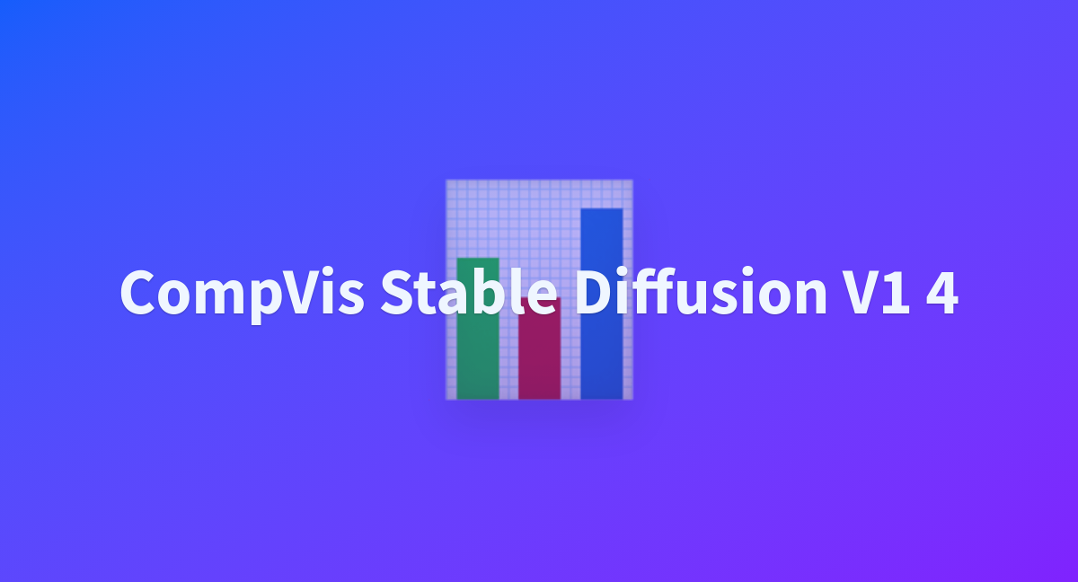 CompVis Stable Diffusion V1 4 - a Hugging Face Space by CielChan CompVis Stable Diffusion V1 4 - a Hugging Face Space by CielChan