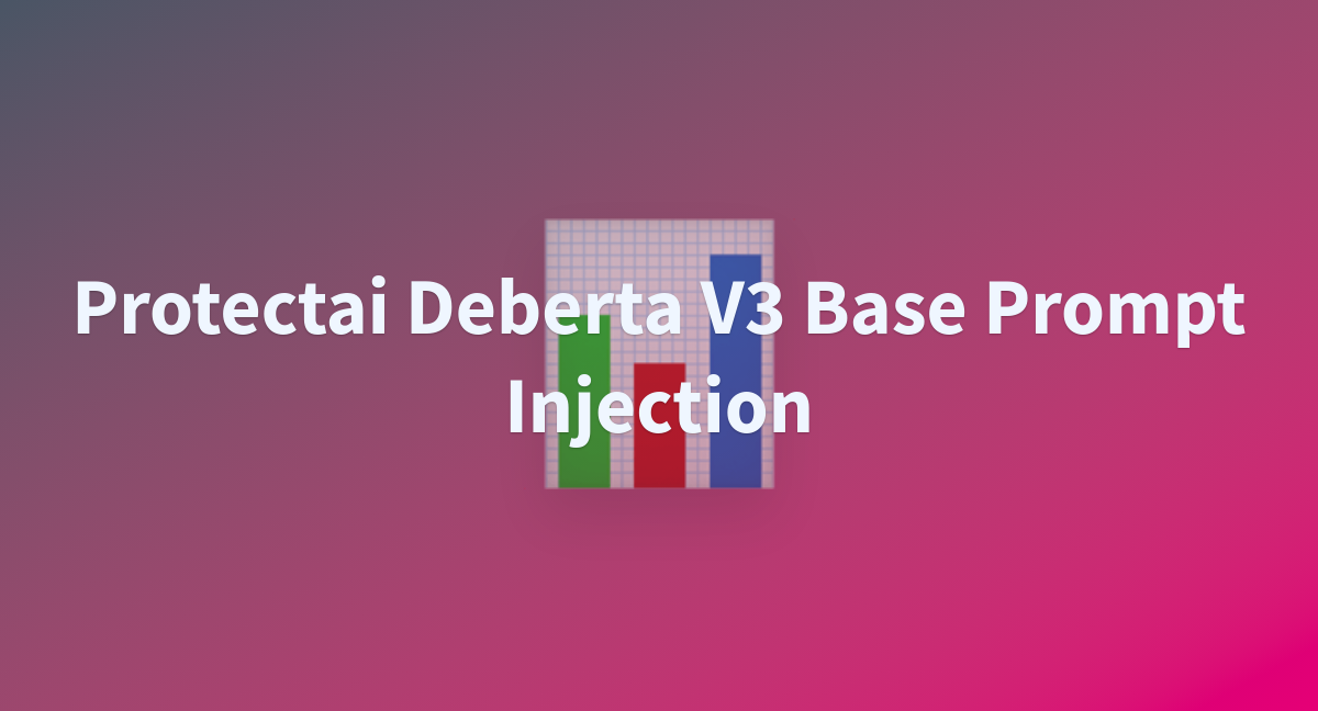 CyberAlbsecop/protectai-deberta-v3-base-prompt-injection at main CyberAlbsecop/protectai-deberta-v3-base-prompt-injection at main