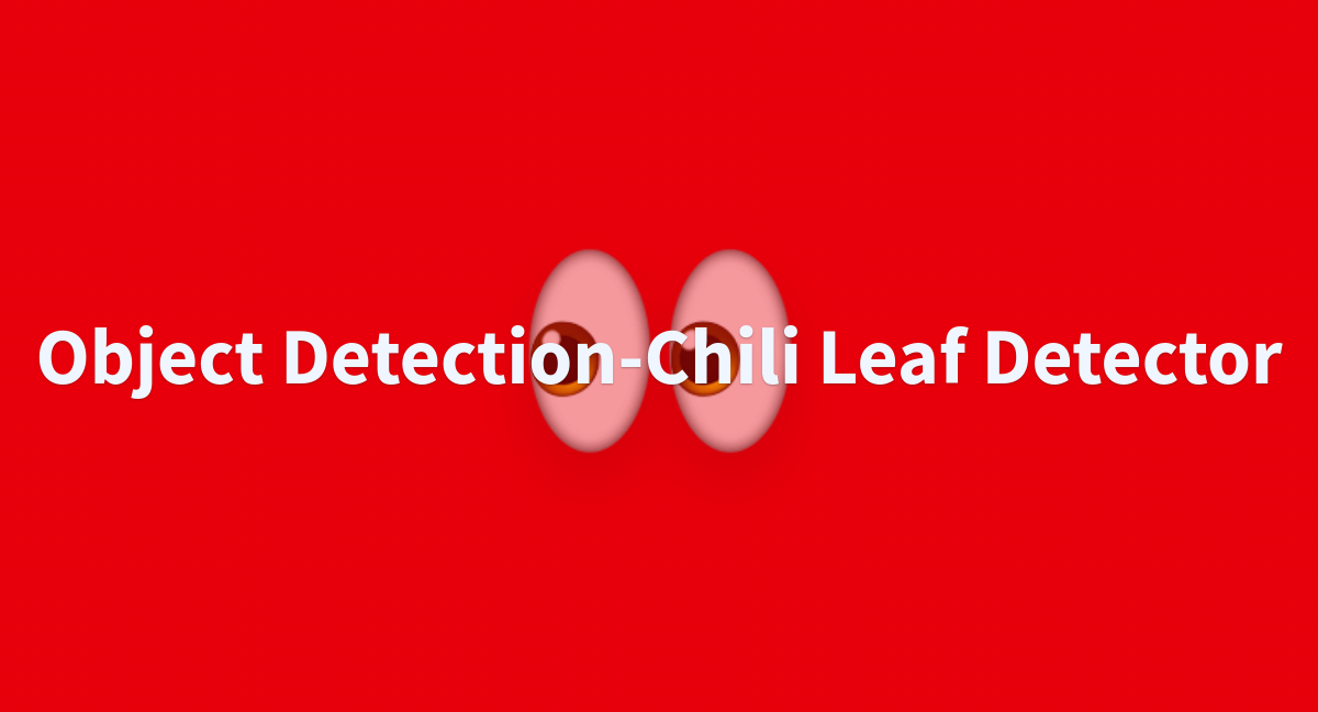 Object Detection Chili Leaf Detector A Hugging Face Space By Danung