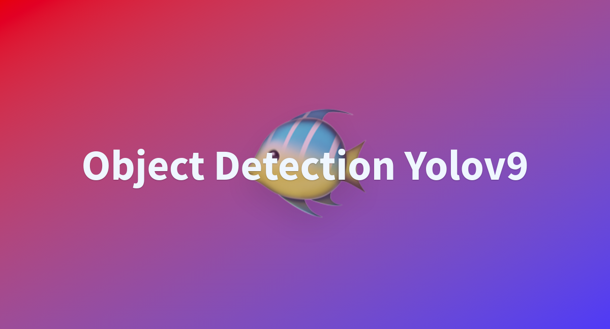 App Py · Docfile Object Detection Yolov9 At Main