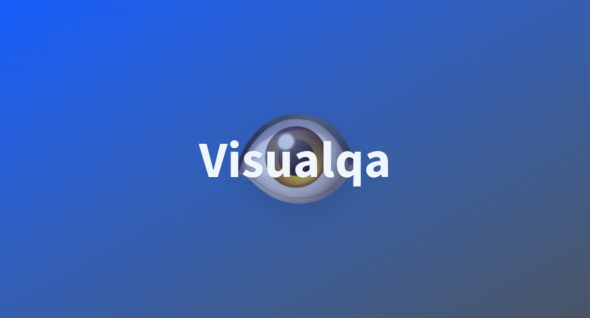 Visualqa - a Hugging Face Space by Emerging-Tech Visualqa - a Hugging Face Space by Emerging-Tech