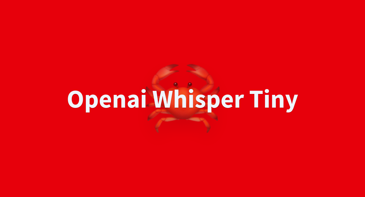 Openai Whisper Tiny - a Hugging Face Space by Excursions Openai Whisper Tiny - a Hugging Face Space by Excursions