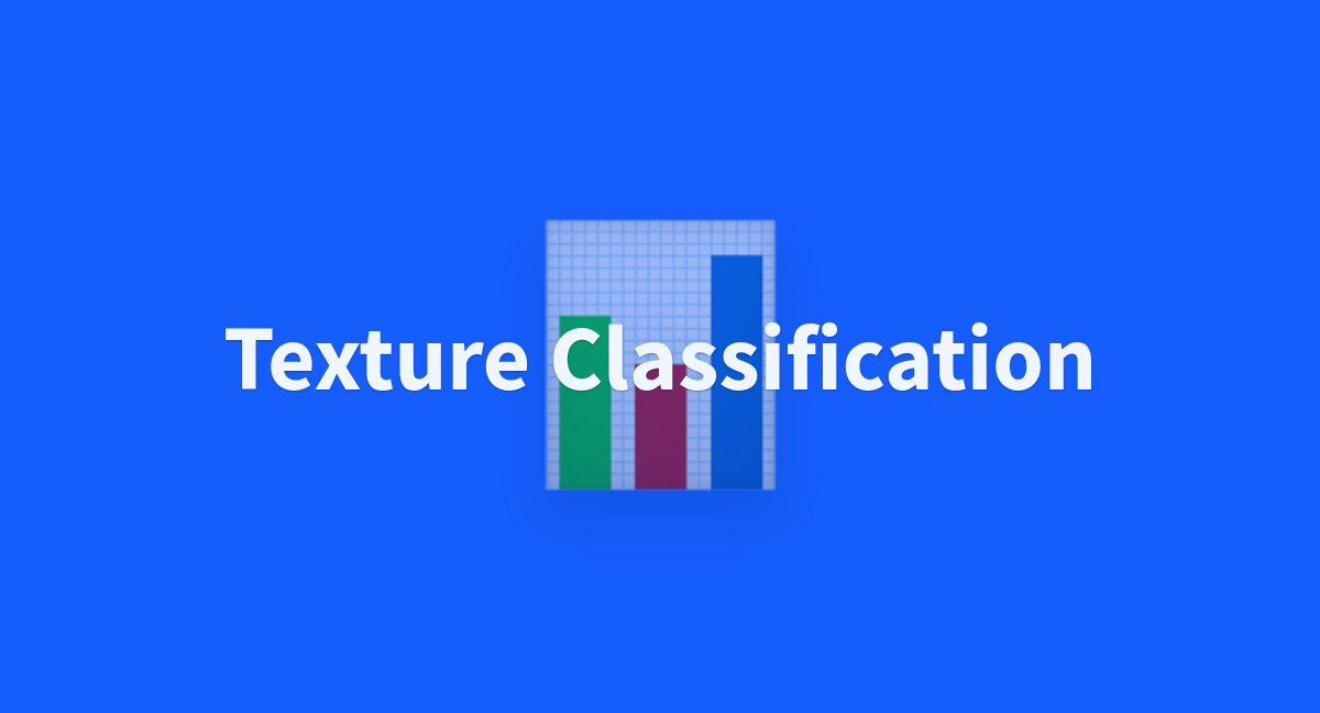 Texture Classification - a Hugging Face Space by Galii Texture Classification - a Hugging Face Space by Galii