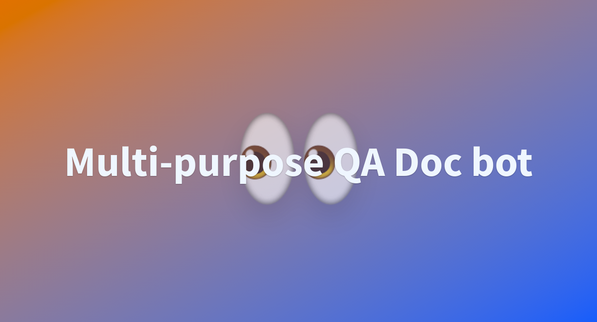Multi Purpose Qa Doc Bot A Hugging Face Space By Genzo1010 3757