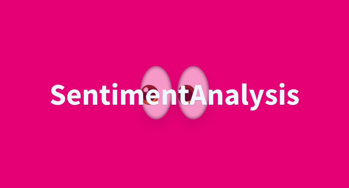 Hamza1702/SentimentAnalysis at main Hamza1702/SentimentAnalysis at main