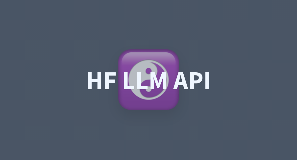 HF LLM API - a Hugging Face Space by Hansimov HF LLM API - a Hugging Face Space by Hansimov